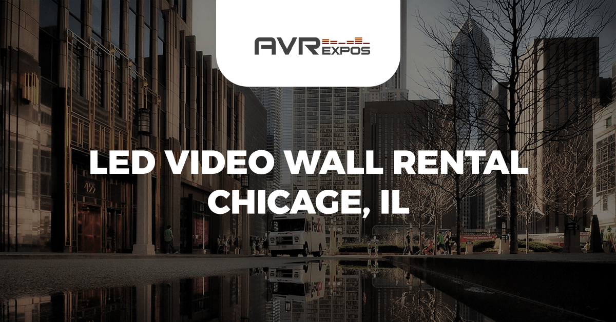 LED Video Wall Rentals in Chicago | Indoor & Outdoor Displays