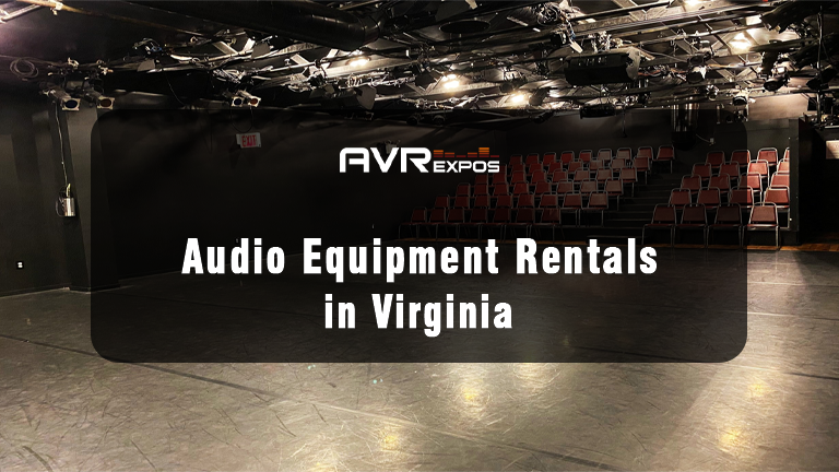 Audio Equipment Rentals in Virginia - AVR Expos