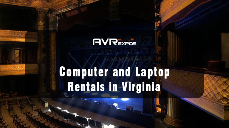 Computer and Laptop Rentals in Virginia - AVR Expos